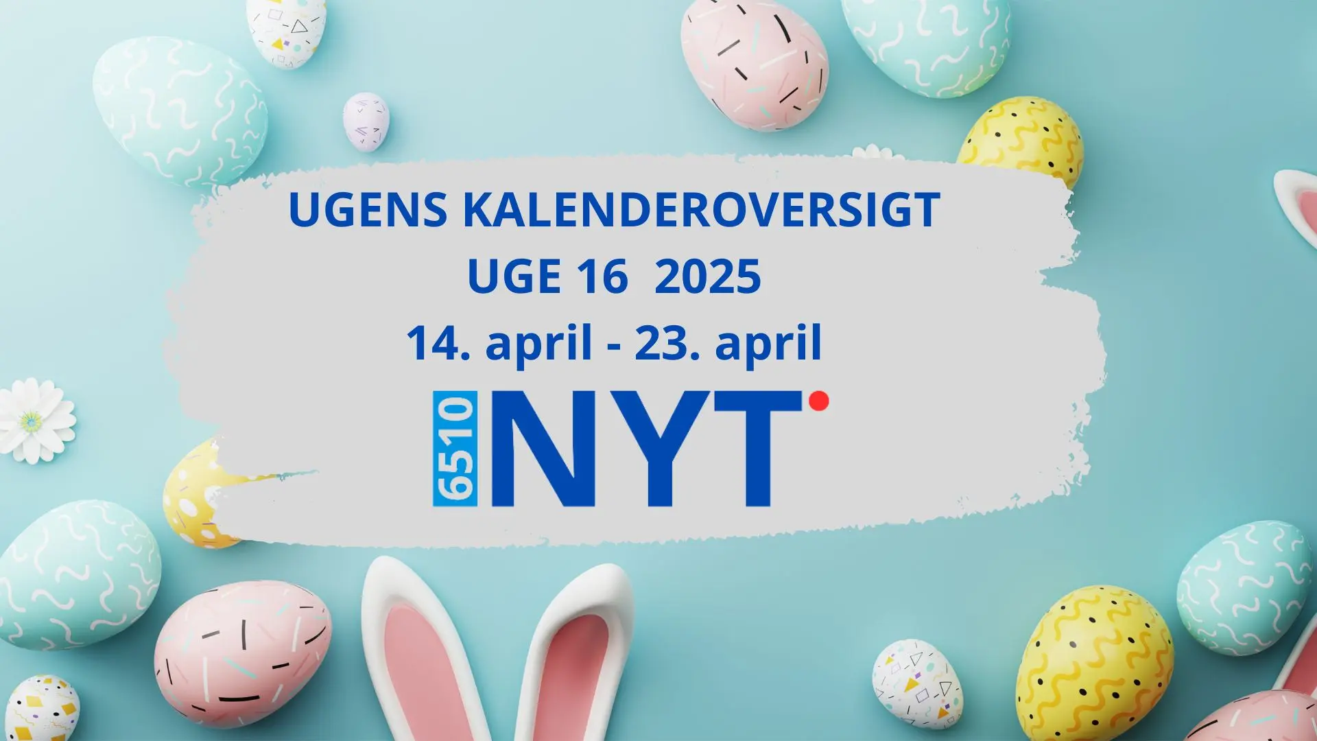 Ugens arrangementer | 6510 NYT
